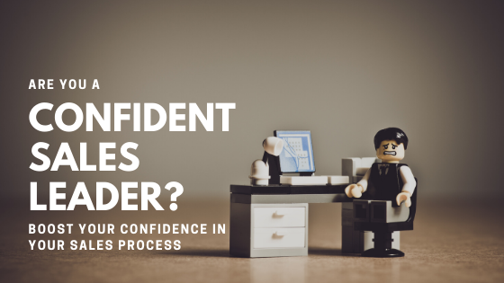 Are You A Confident Sales Leader?